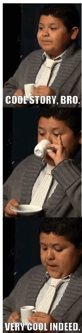 Cool story bro