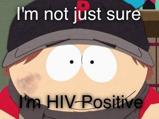 HIV Positive